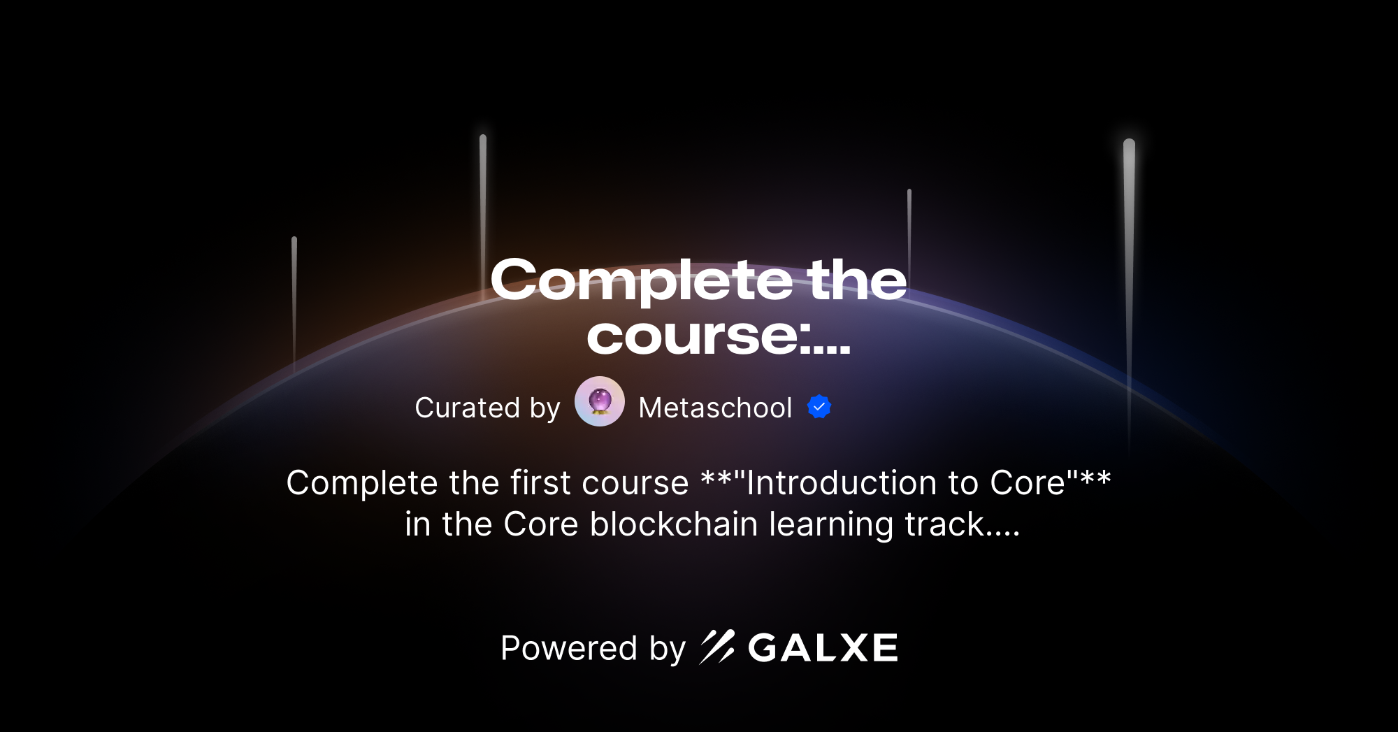 Complete the course: "Introduction to Core" Credential | Galxe