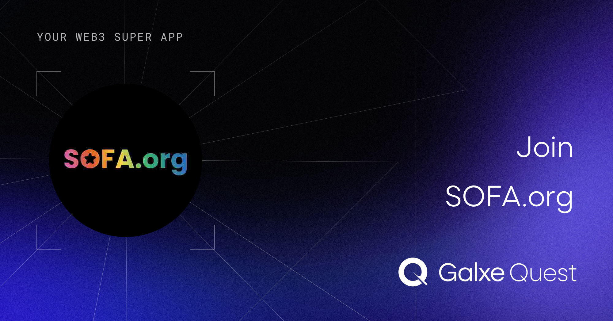 Join SOFA.org on Galxe Quest