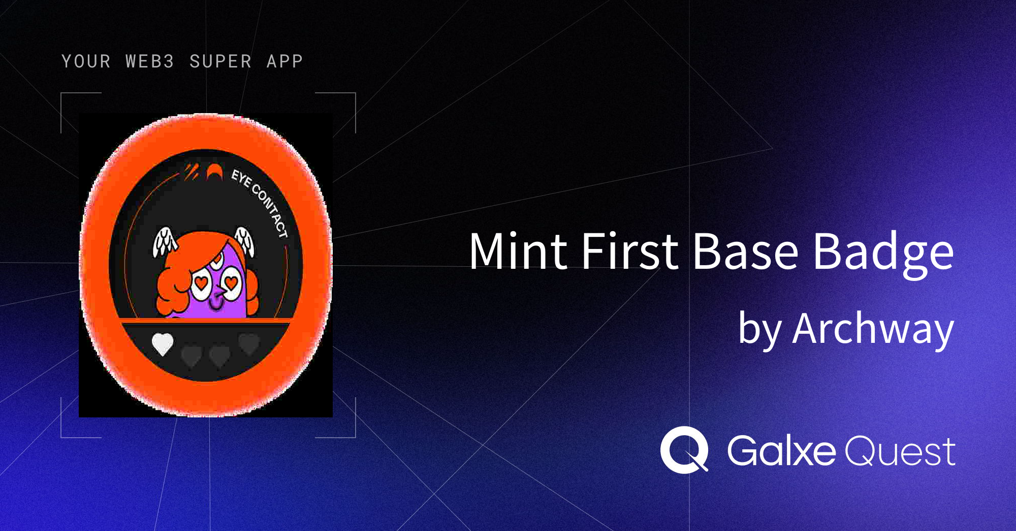 Mint First Base Badge by Archway | Galxe Quest