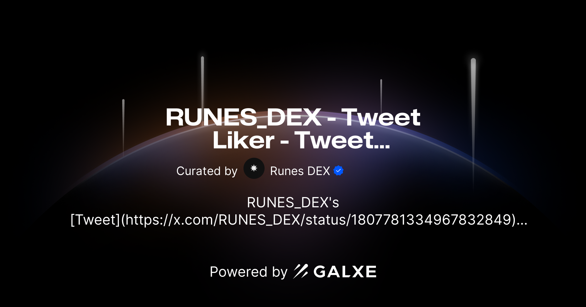 RUNES_DEX - Tweet Liker - Tweet 1807781334967832849 Credential | Galxe