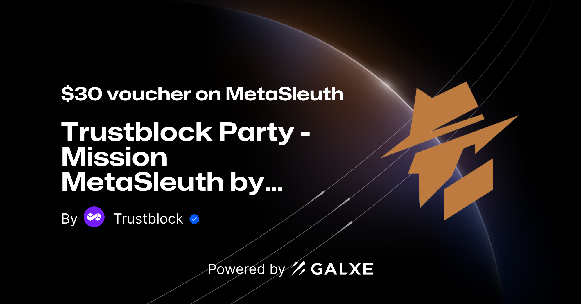 Trustblock Party - Mission MetaSleuth by BlockSec by Trustblock | Galxe Quest