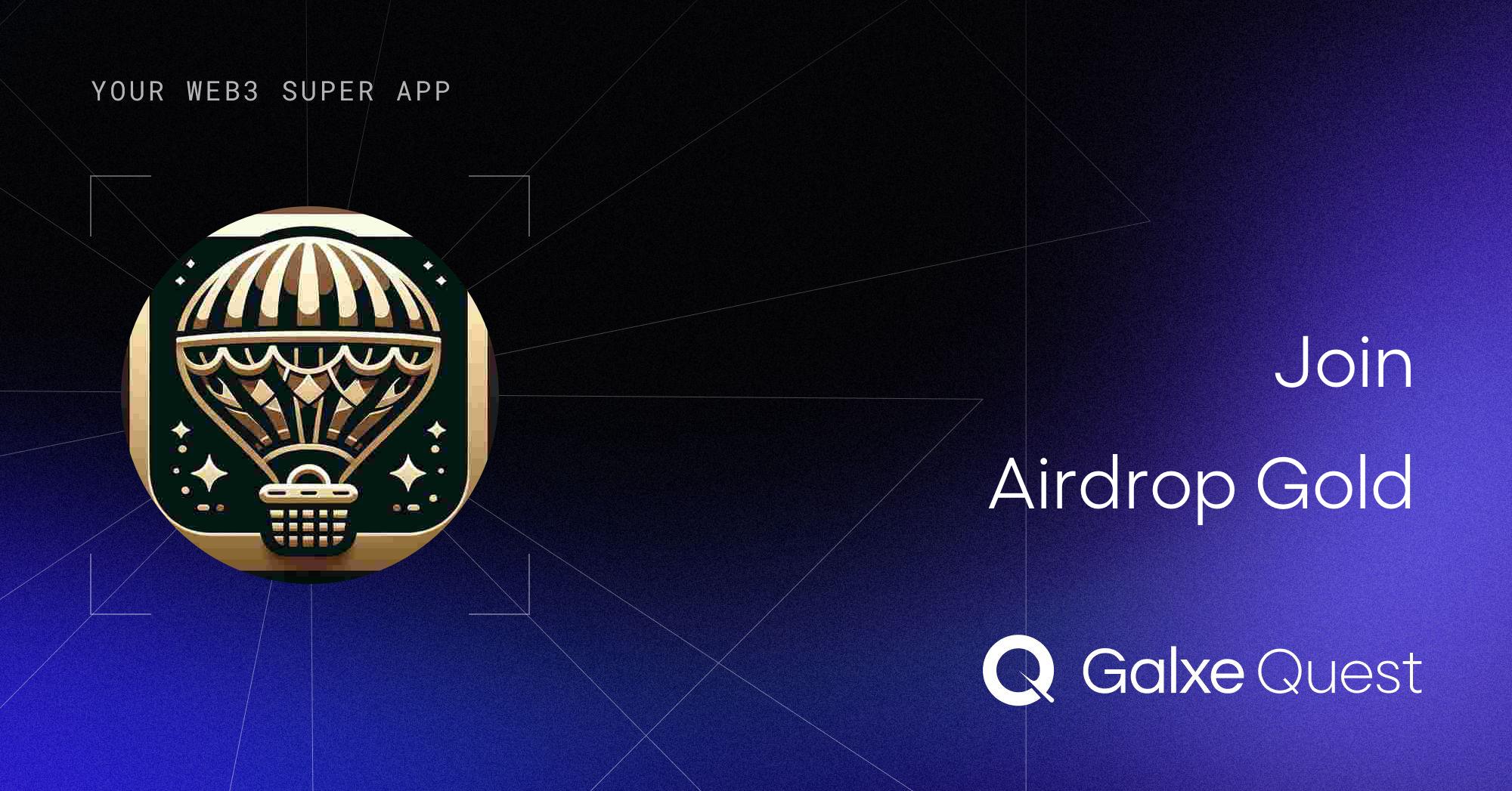 Join Airdrop Gold on Galxe Quest