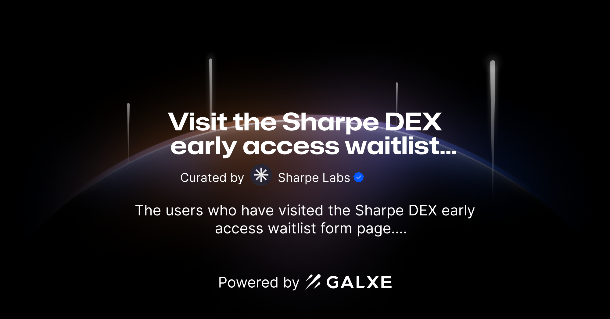 Visit the Sharpe DEX early access waitlist form Credential | Galxe