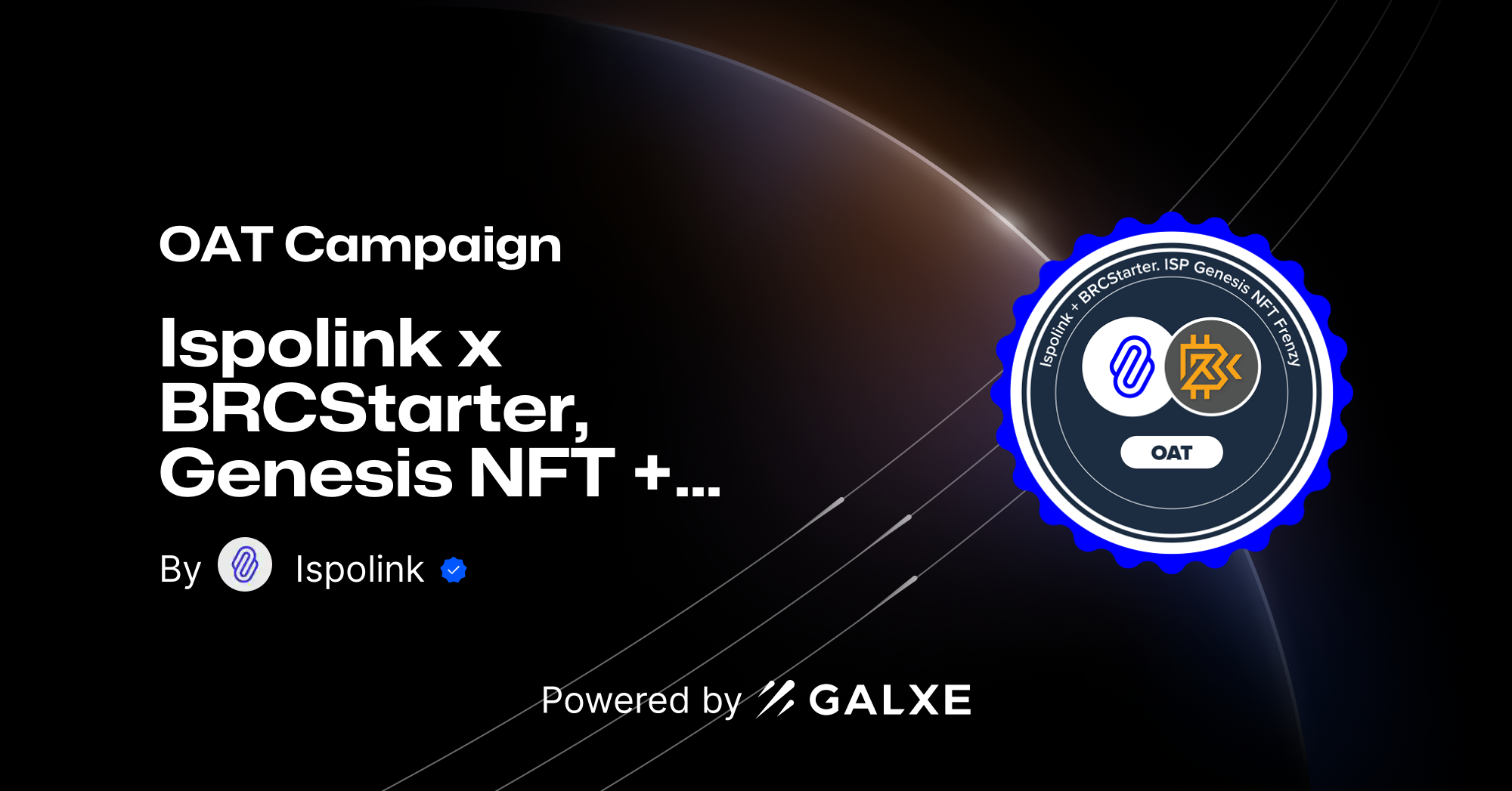 Ispolink x BRCStarter, Genesis NFT + OAT by Ispolink | Galxe Quest