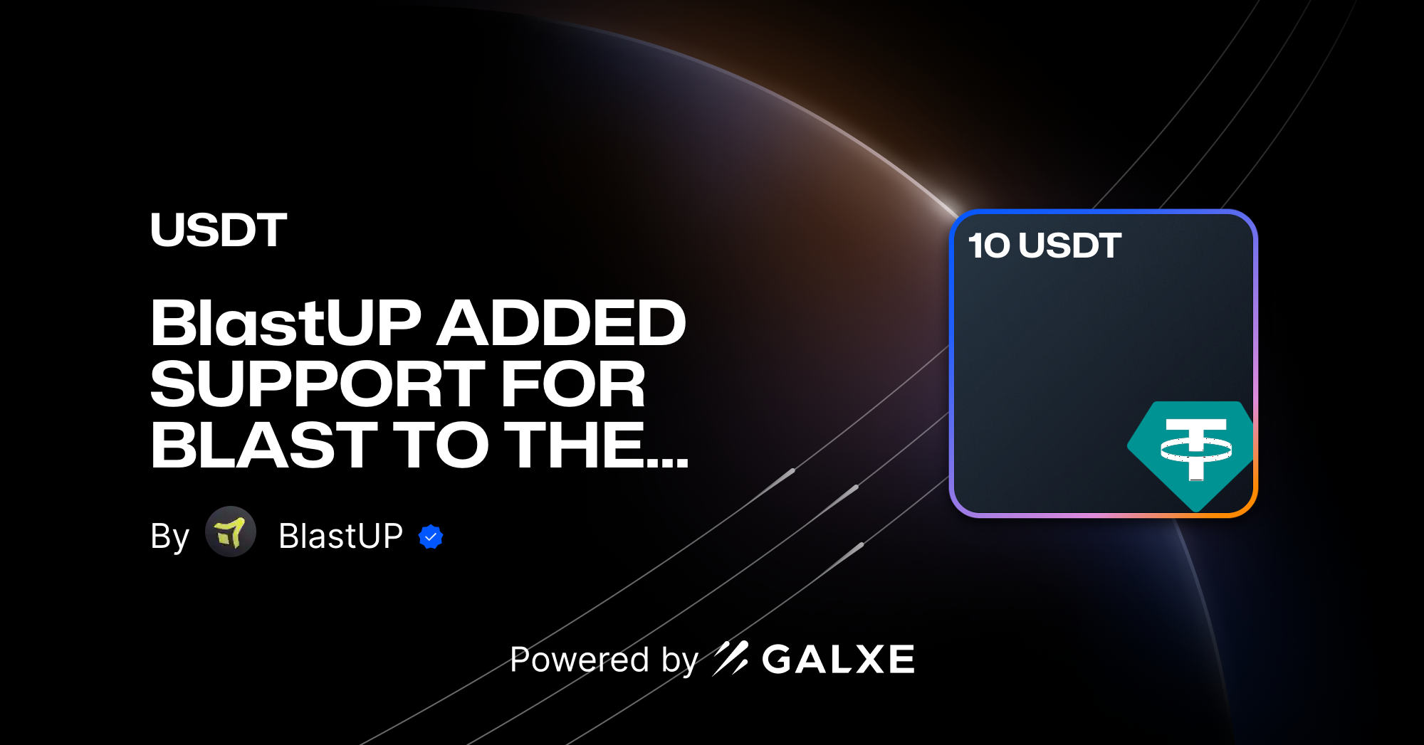 BlastUP ADDED SUPPORT FOR BLAST TO THE PRESALE by BlastUP | Galxe