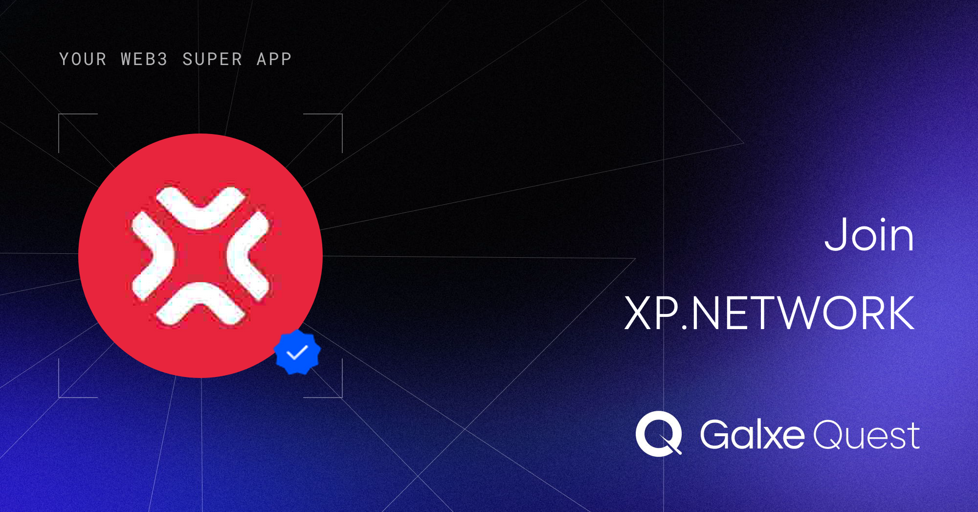 Join XP.NETWORK on Galxe Quest