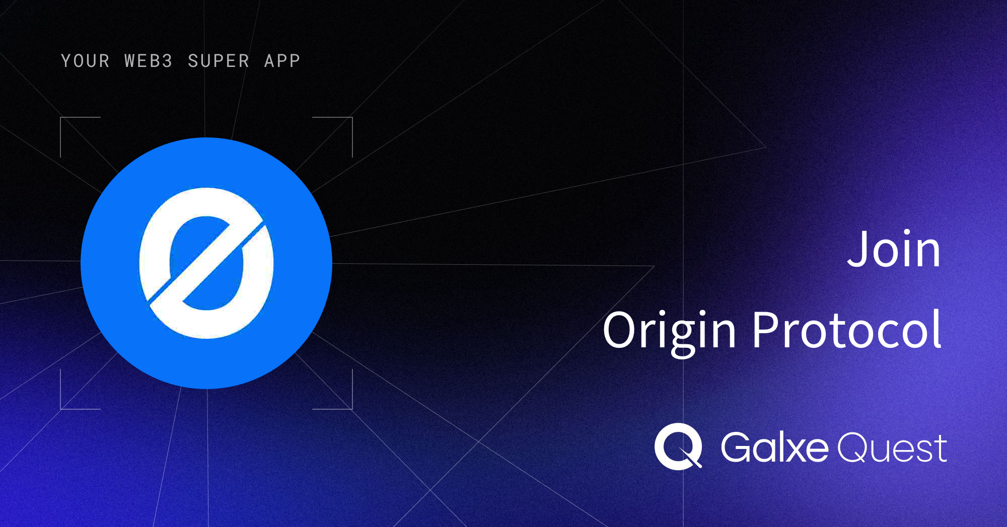Join Origin Protocol on Galxe Quest