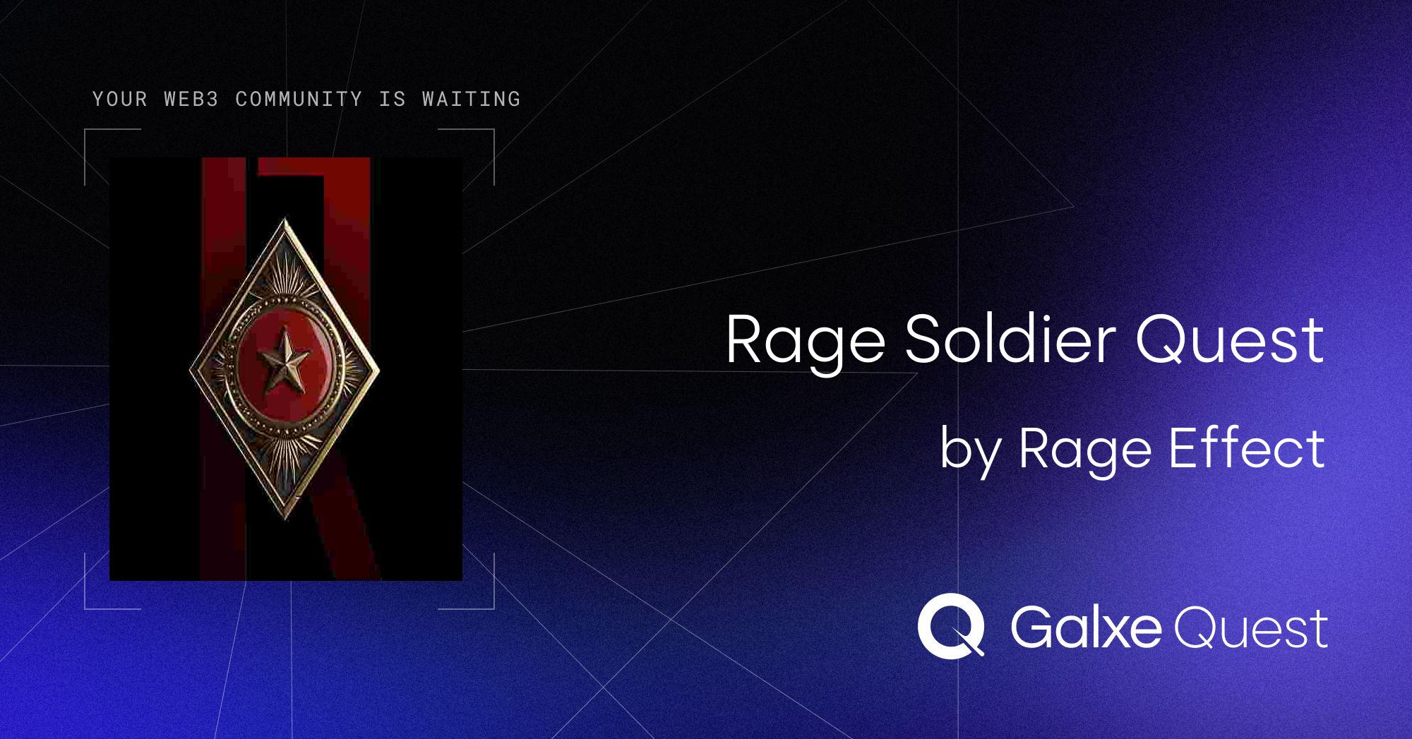 Rage Soldier Quest by Rage Effect | Galxe Quest