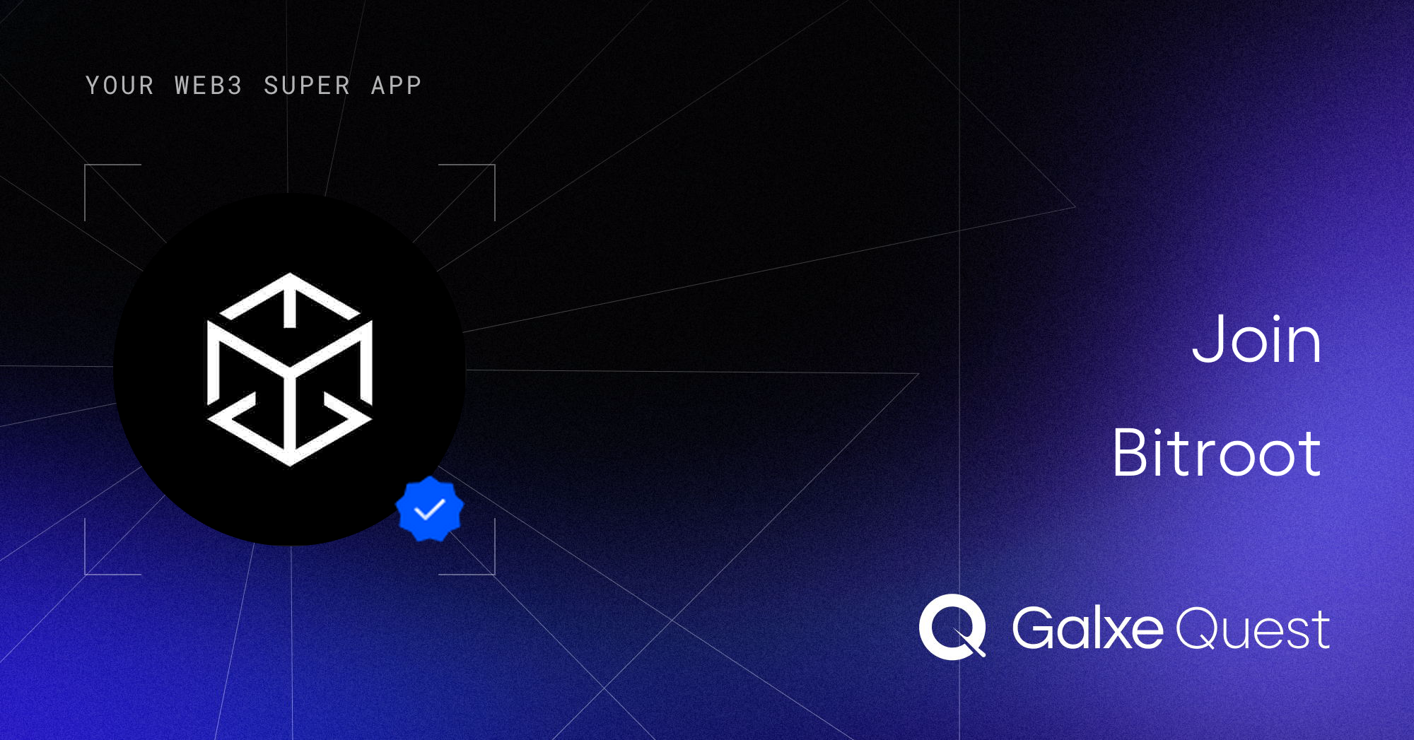Join Bitroot on Galxe Quest