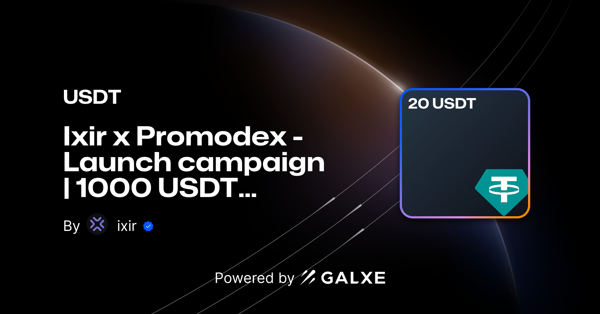 Ixir x Promodex - Launch campaign | 1000 USDT by ixir | Galxe Quest