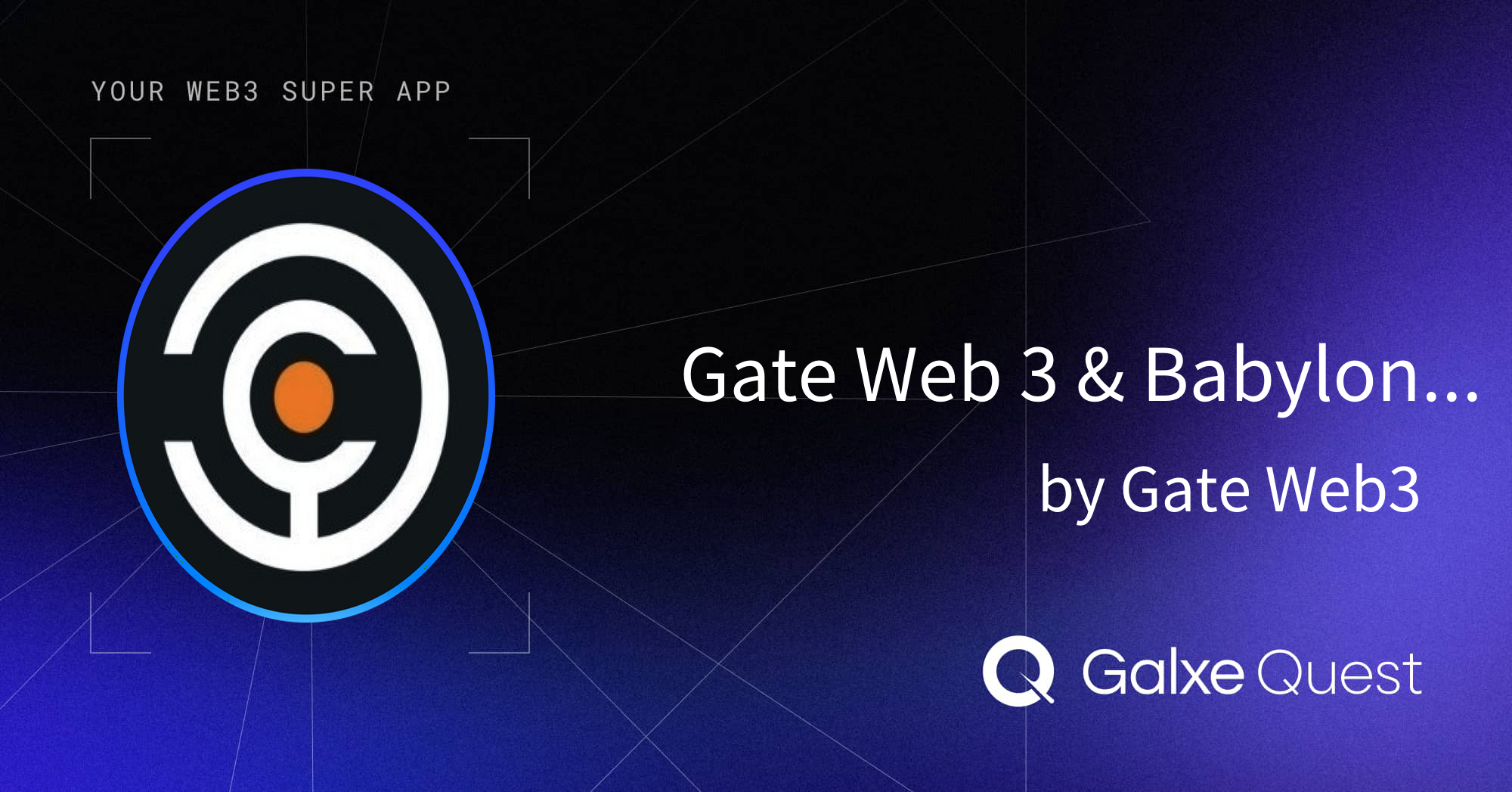 Gate Web 3 & Babylon Staking Cap-3 Questionnaire Activity, share $200 ...
