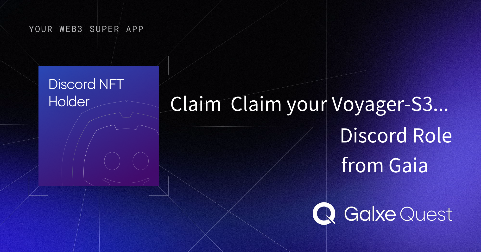 Claim Voyager-S3 Gold Discord Role from Gaia 🌱 on Galxe
