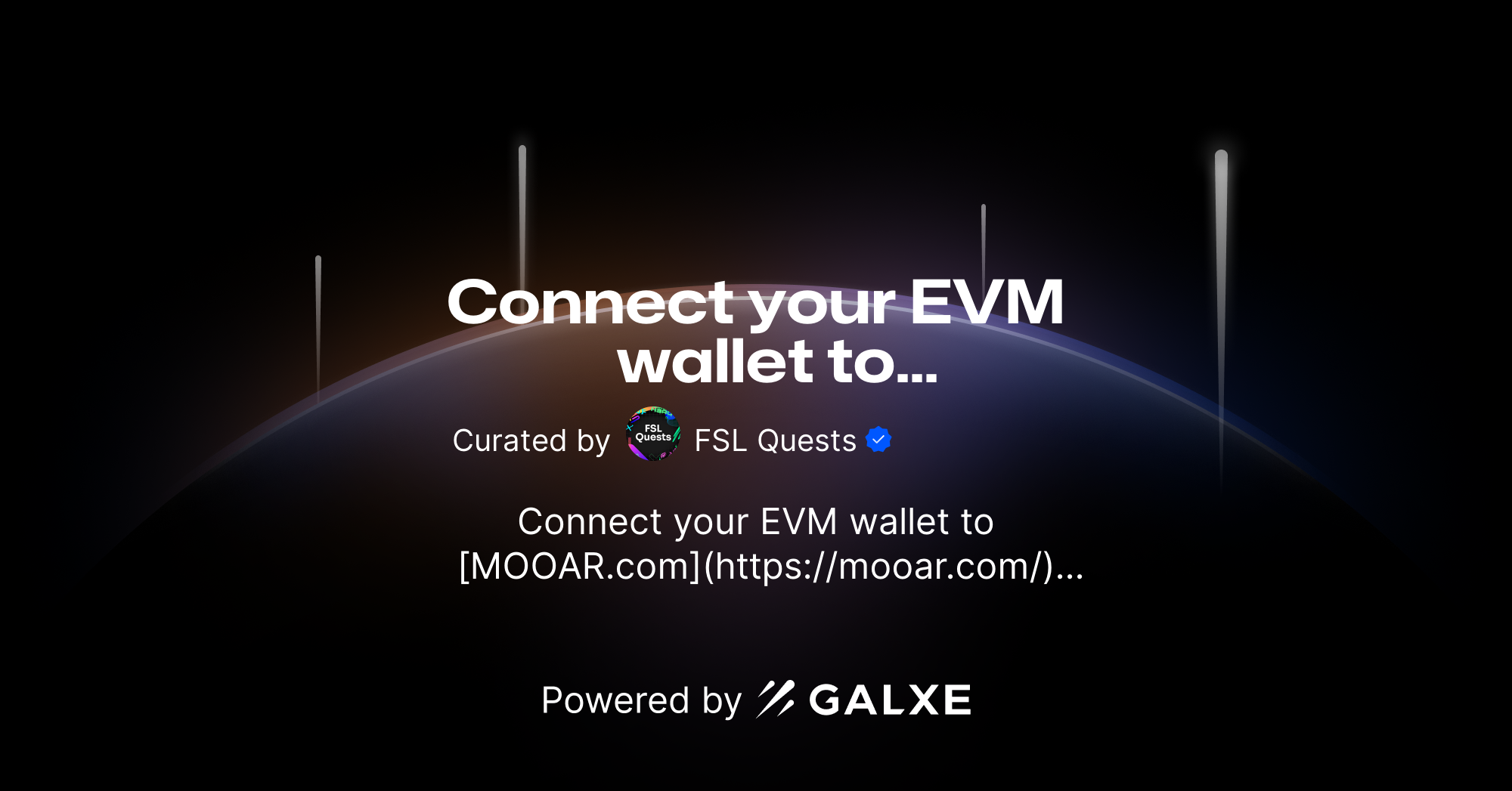Connect your EVM wallet to MOOAR.com Credential | Galxe