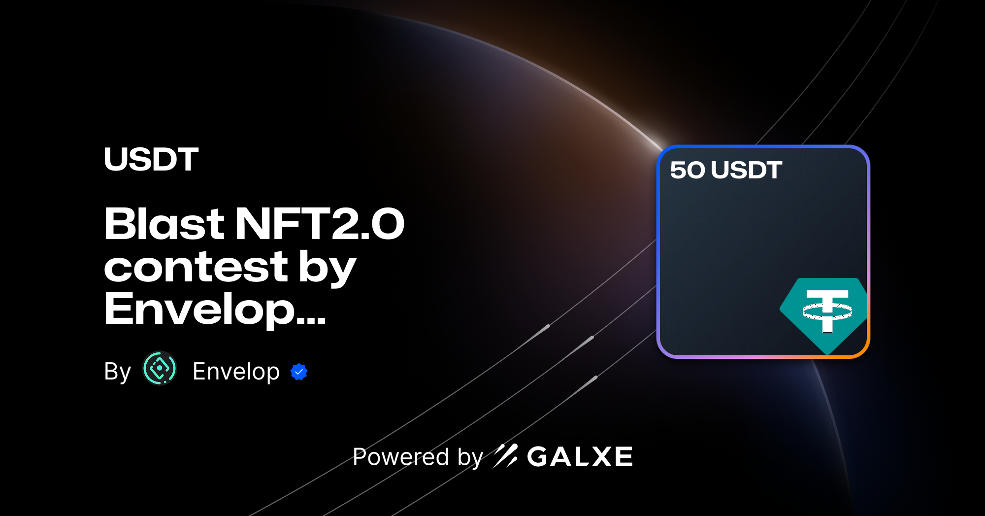 Blast NFT2.0 contest by Envelop by Envelop | Galxe Quest