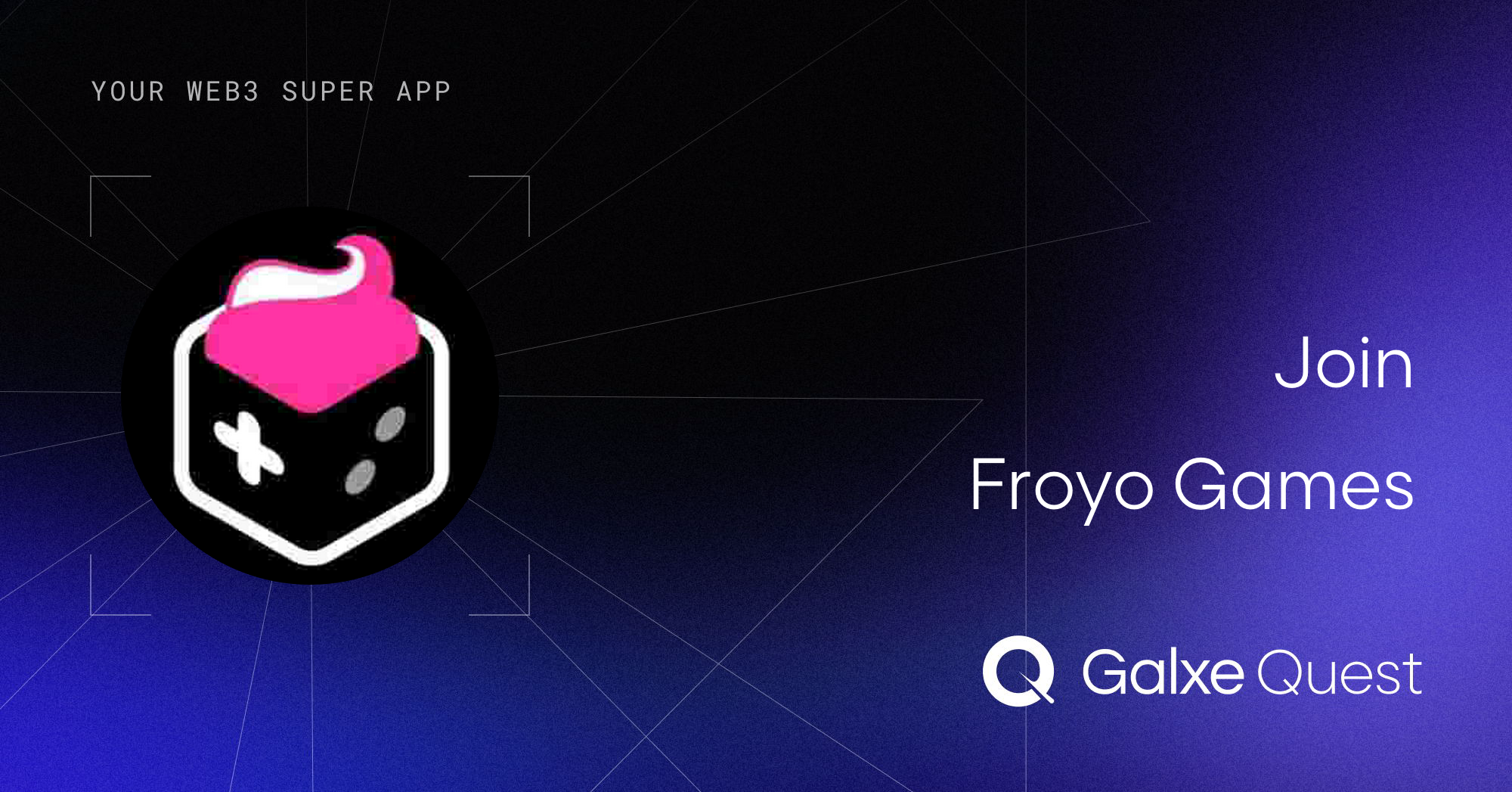 Join Froyo Games on Galxe Quest