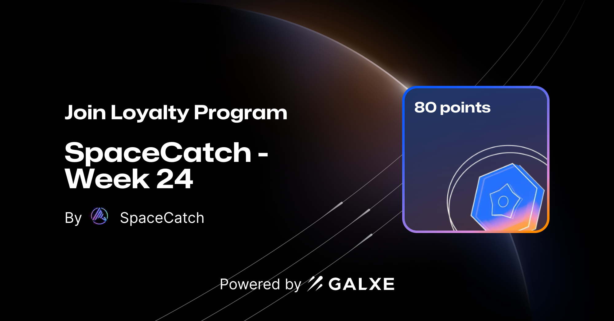 SpaceCatch - Week 24 by SpaceCatch | Galxe Quest