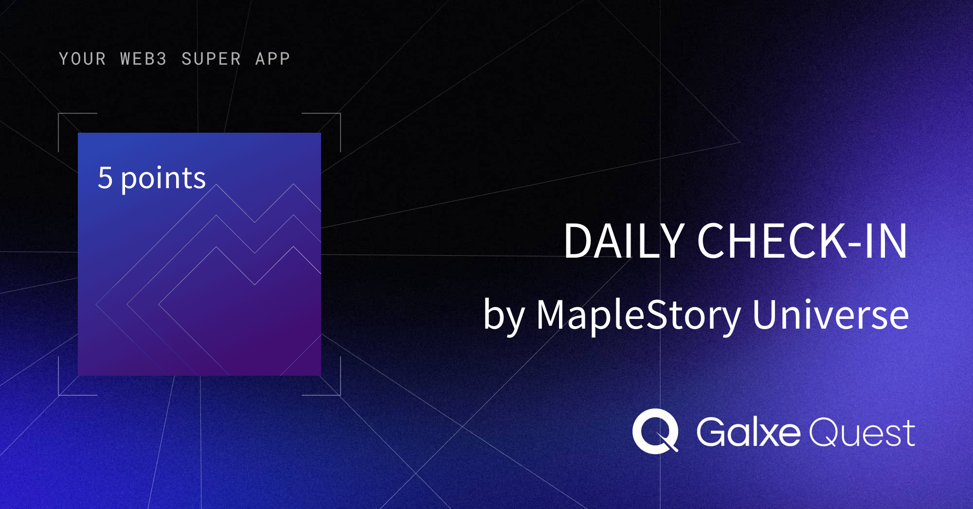 DAILY CHECK-IN by MapleStory Universe | Galxe Quest