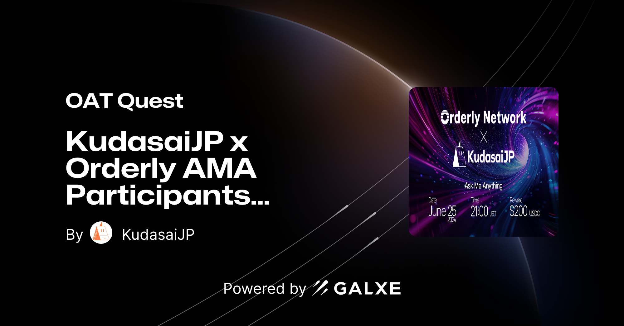 KudasaiJP x Orderly AMA Participants by KudasaiJP | Galxe Quest