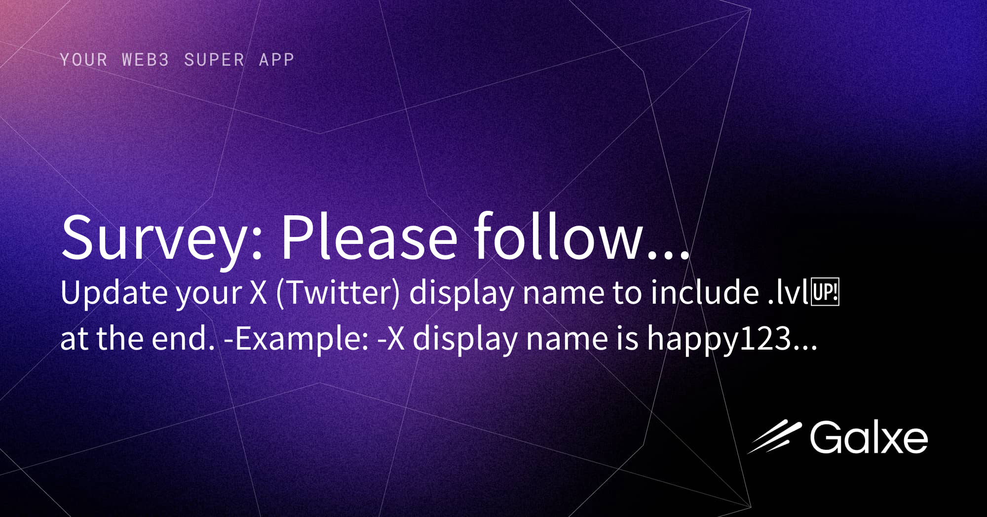 Survey: Please follow directions Credential | Galxe