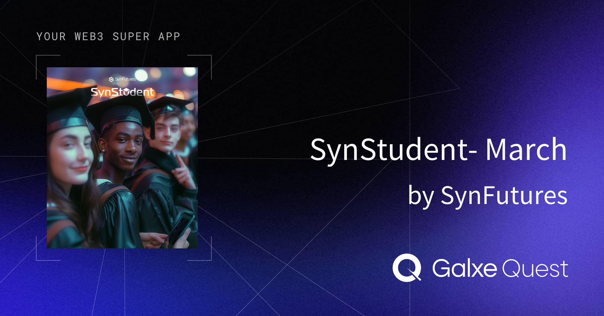 SynStudent- March by SynFutures | Galxe Quest
