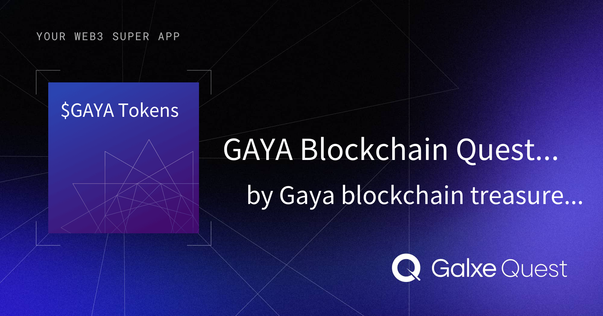 🚀 GAYA Blockchain Quest – Explore, Earn & Lead the Future! 💎 by Gaya blockchain treasure hunt ...