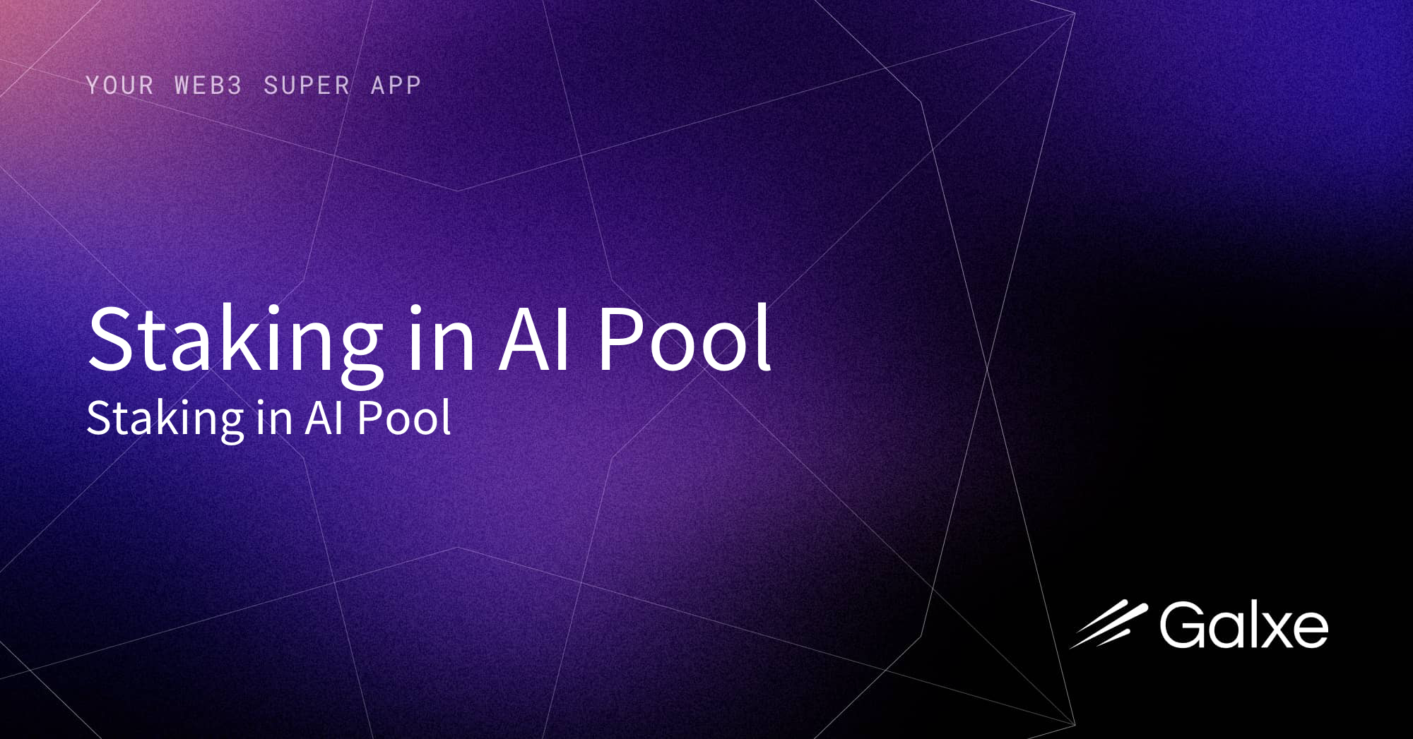 Staking in AI Pool Credential | Galxe