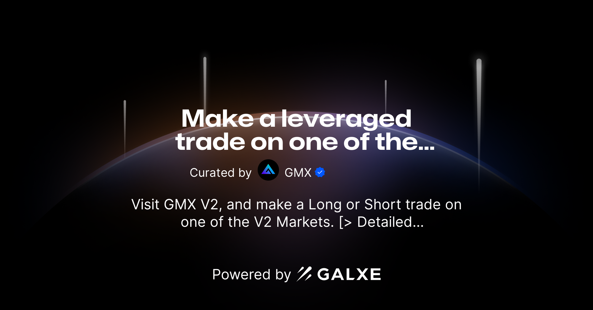 Make a leveraged trade on one of the new GMX V2 markets [Ended] Credential | Galxe