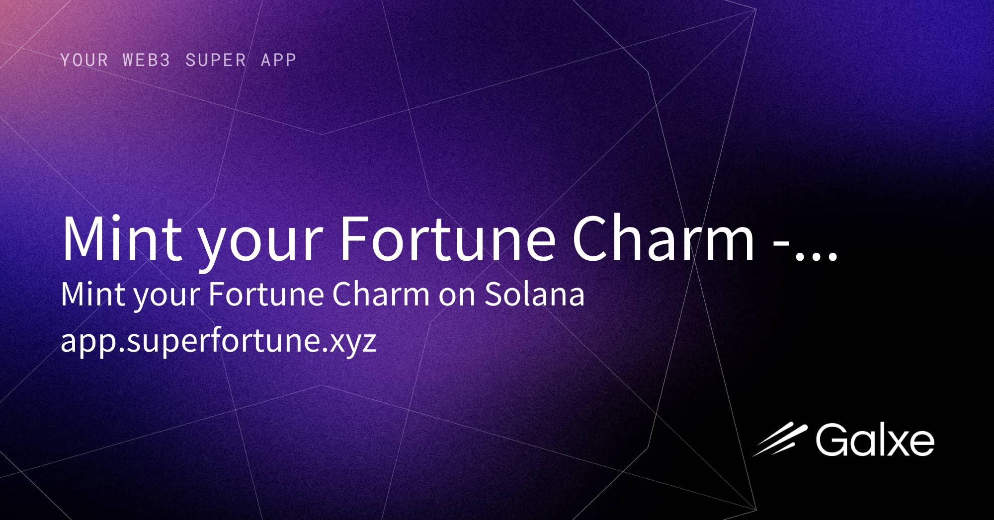 Mint your Fortune Charm - Solana Credential | Galxe