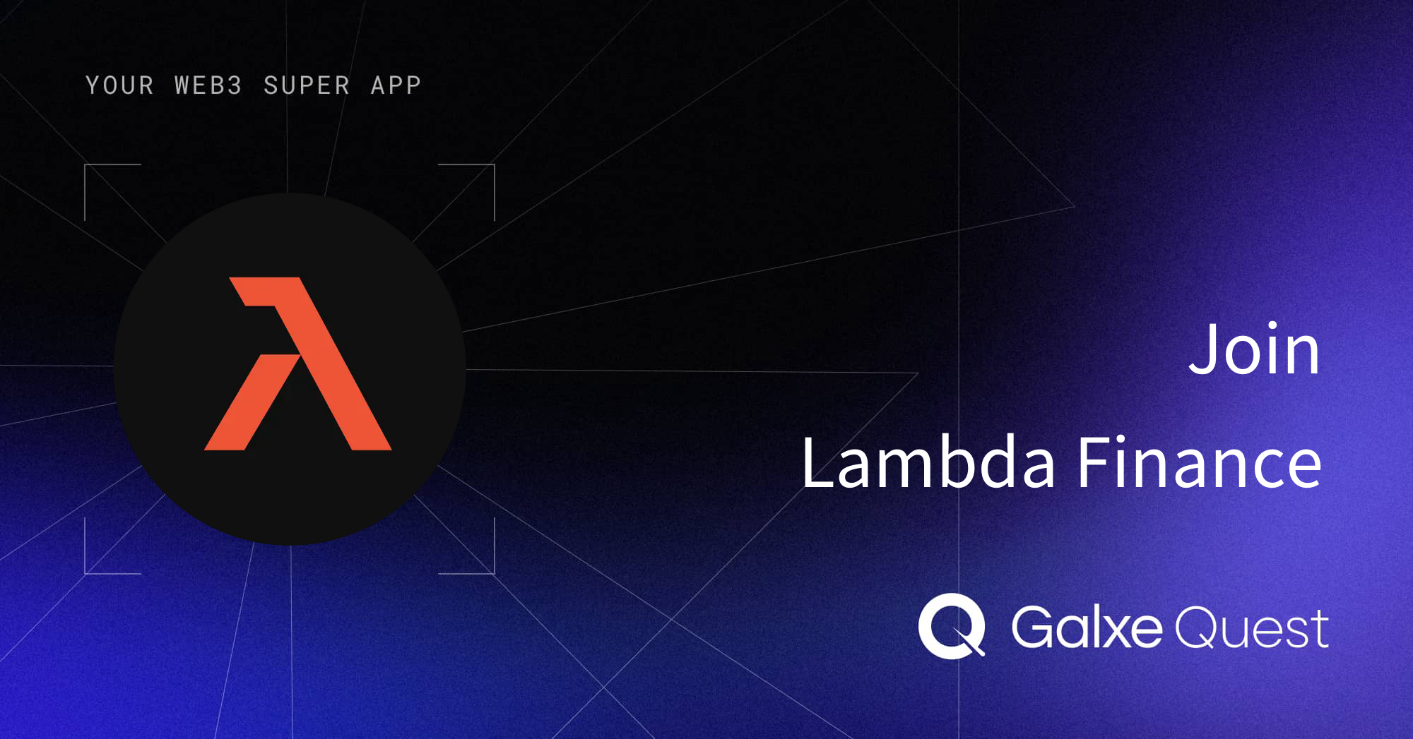 Join Lambda Finance on Galxe Quest
