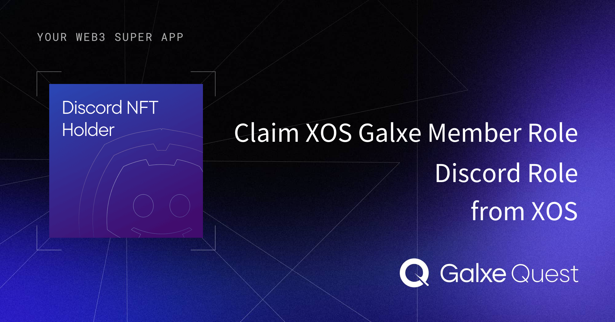 Claim XOS Galxe Member Discord Role from XOS on Galxe
