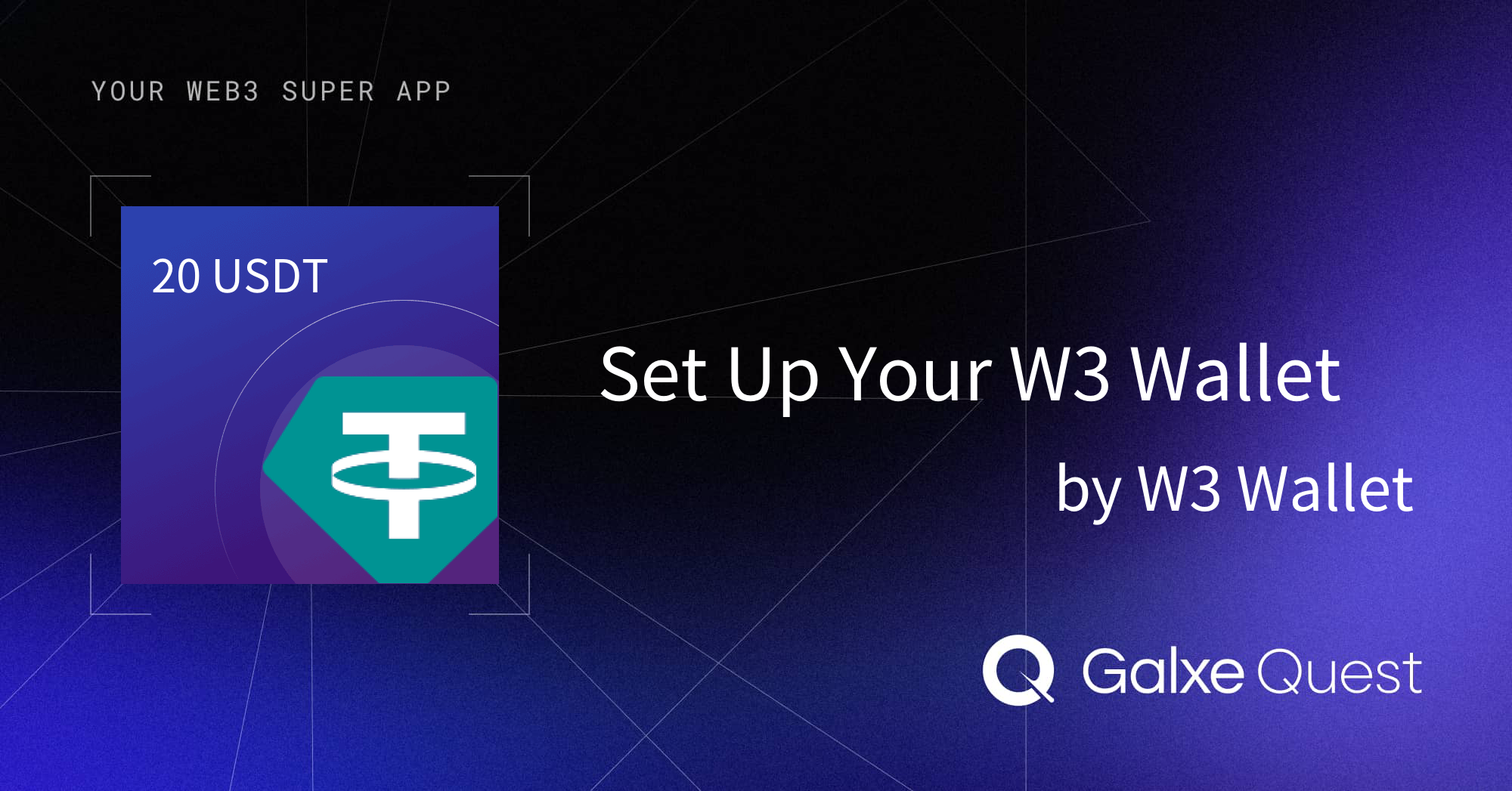 🔐 Set Up Your W3 Wallet by W3 Wallet | Galxe Quest