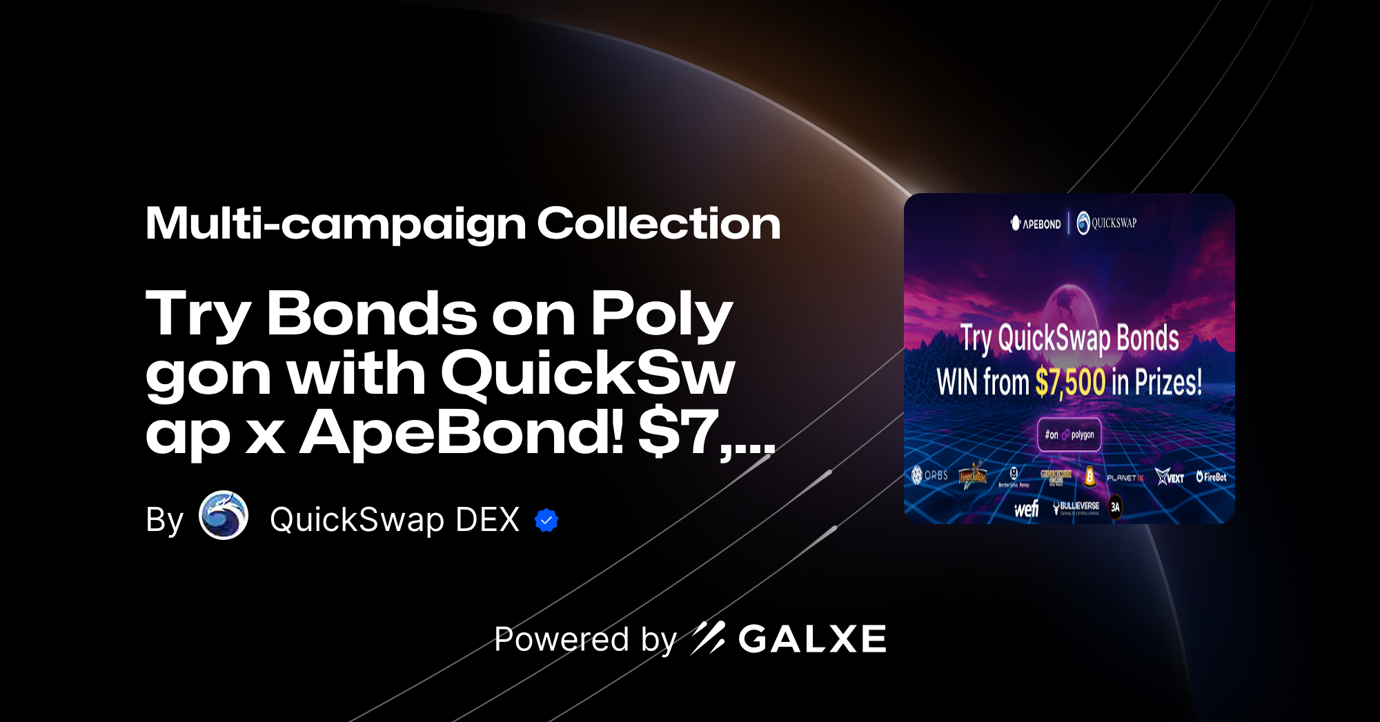 Try Bonds on Polygon with QuickSwap x ApeBond! $7,500 in Prizes 🔥 by QuickSwap DEX | Galxe Quest