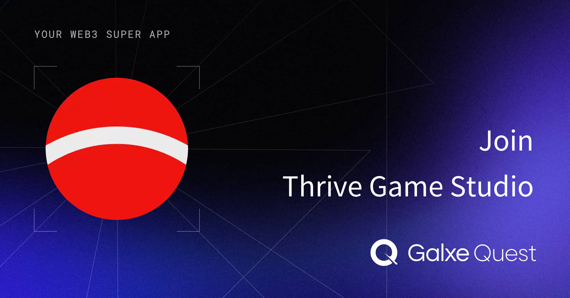 Join Thrive Game Studio on Galxe Quest
