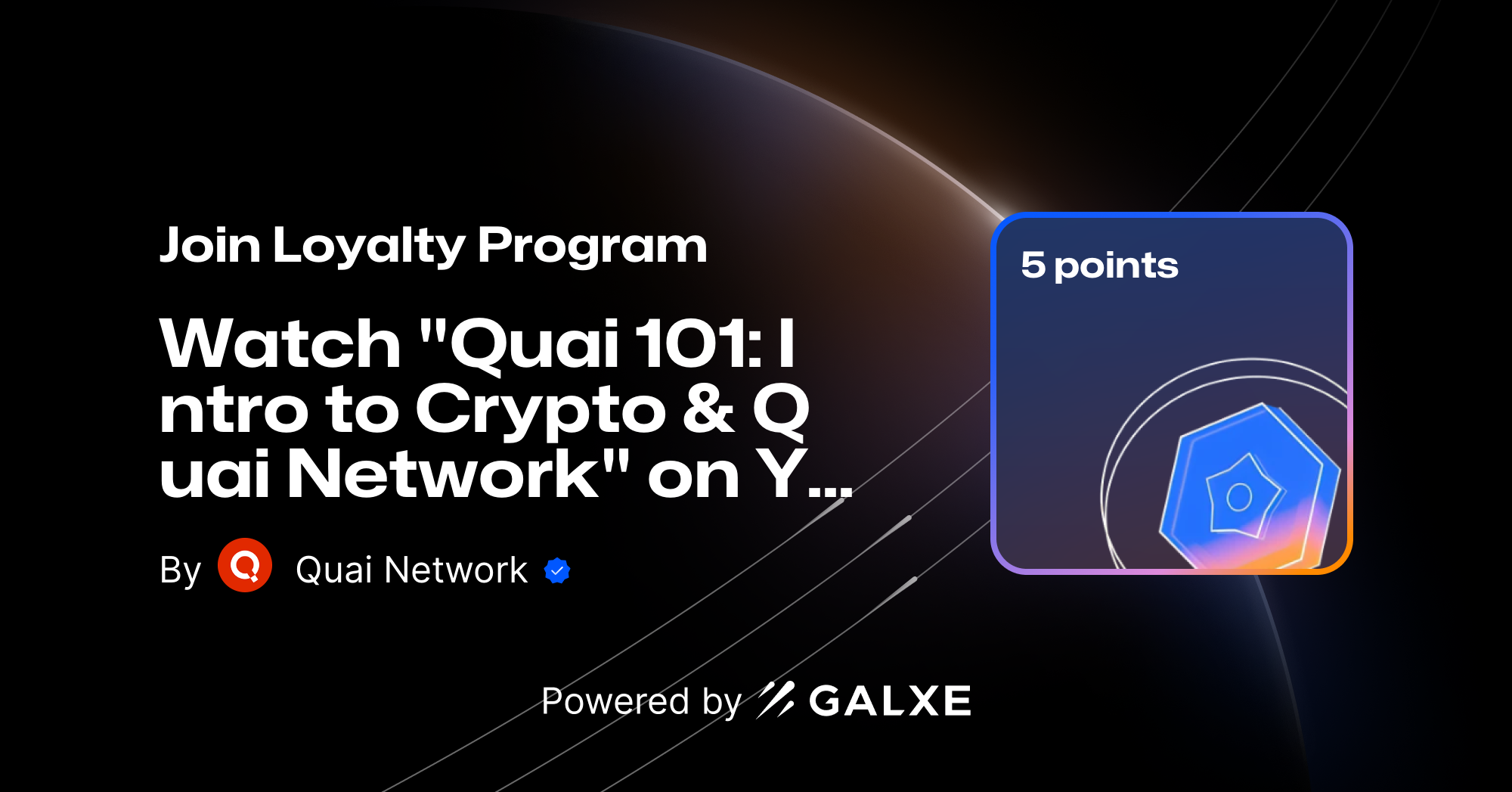 Watch "Quai 101: Intro to Crypto & Quai Network" on YouTube by Quai Network | Galxe Quest