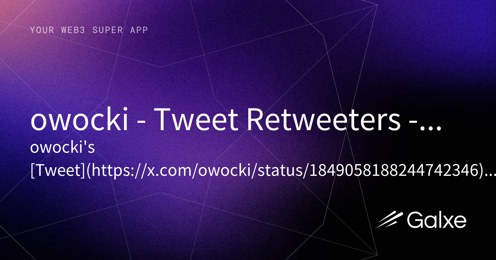 owocki - Tweet Retweeters - Tweet 1849058188244742346 Credential | Galxe