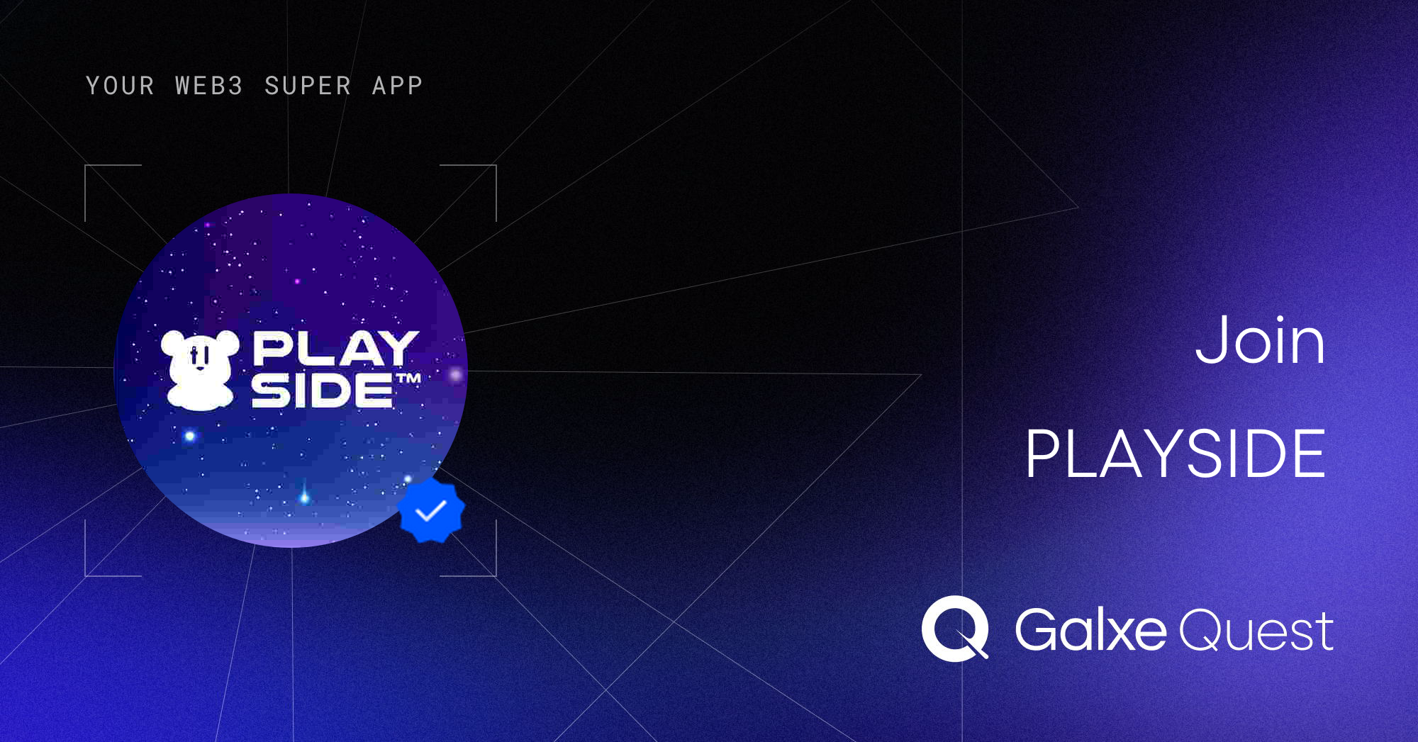 Join PLAYSIDE on Galxe Quest