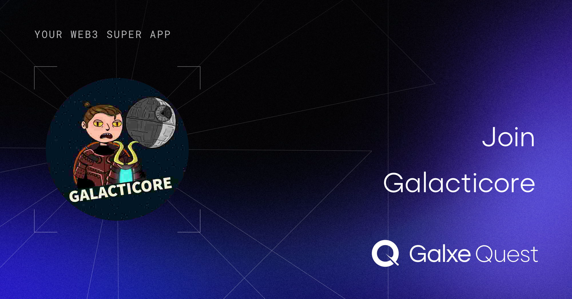 Join Galacticore on Galxe Quest