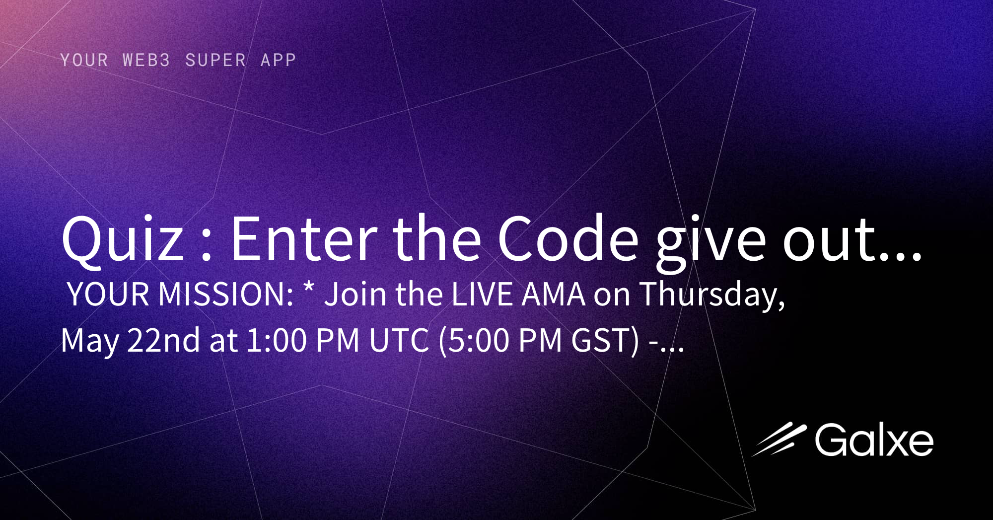 Quiz : Enter the Code give out during the AMA - https://x.com/i/spaces/1OdJrDoLMMnKX Credential ...