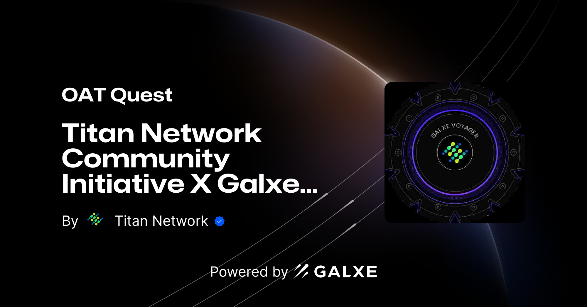 Titan Network Community Initiative X Galxe by Titan Network | Galxe Quest
