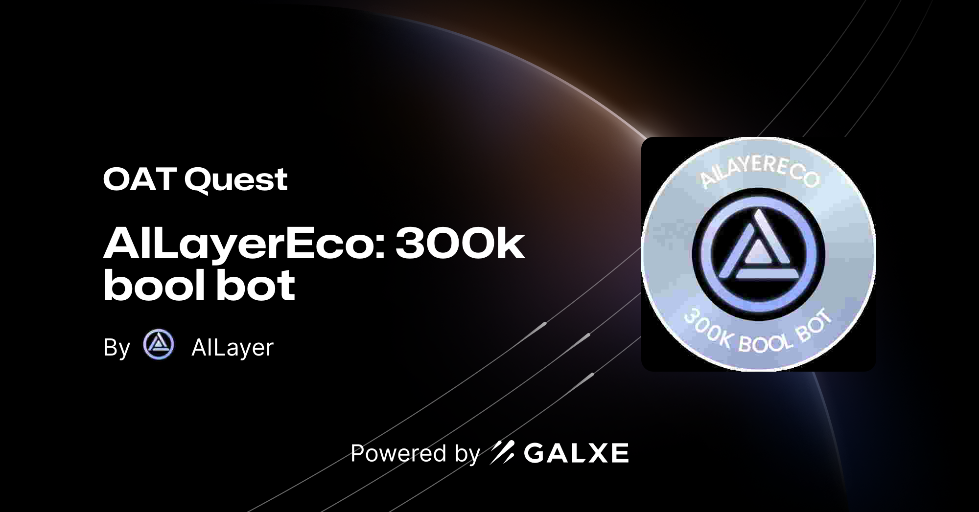 AILayerEco: 300k bool bot by AILayer | Galxe Quest