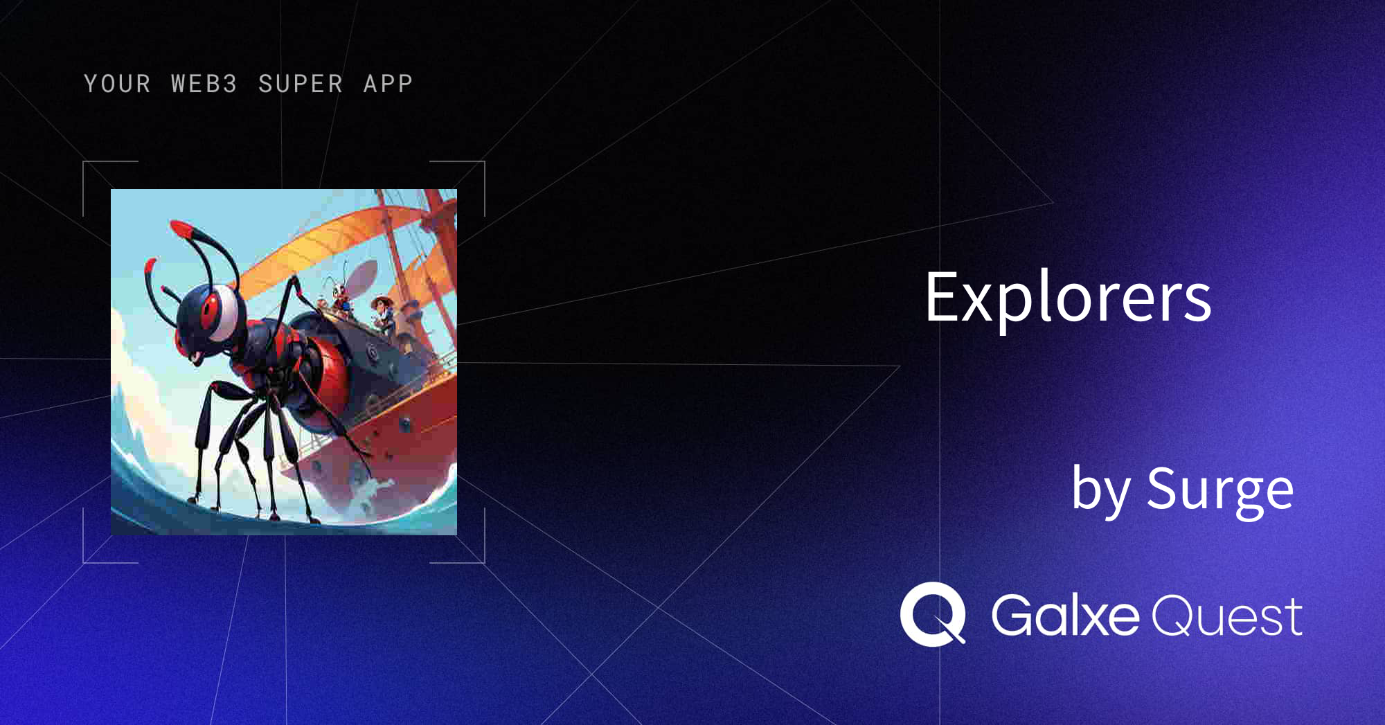 Explorers 🧭 by Surge | Galxe Quest