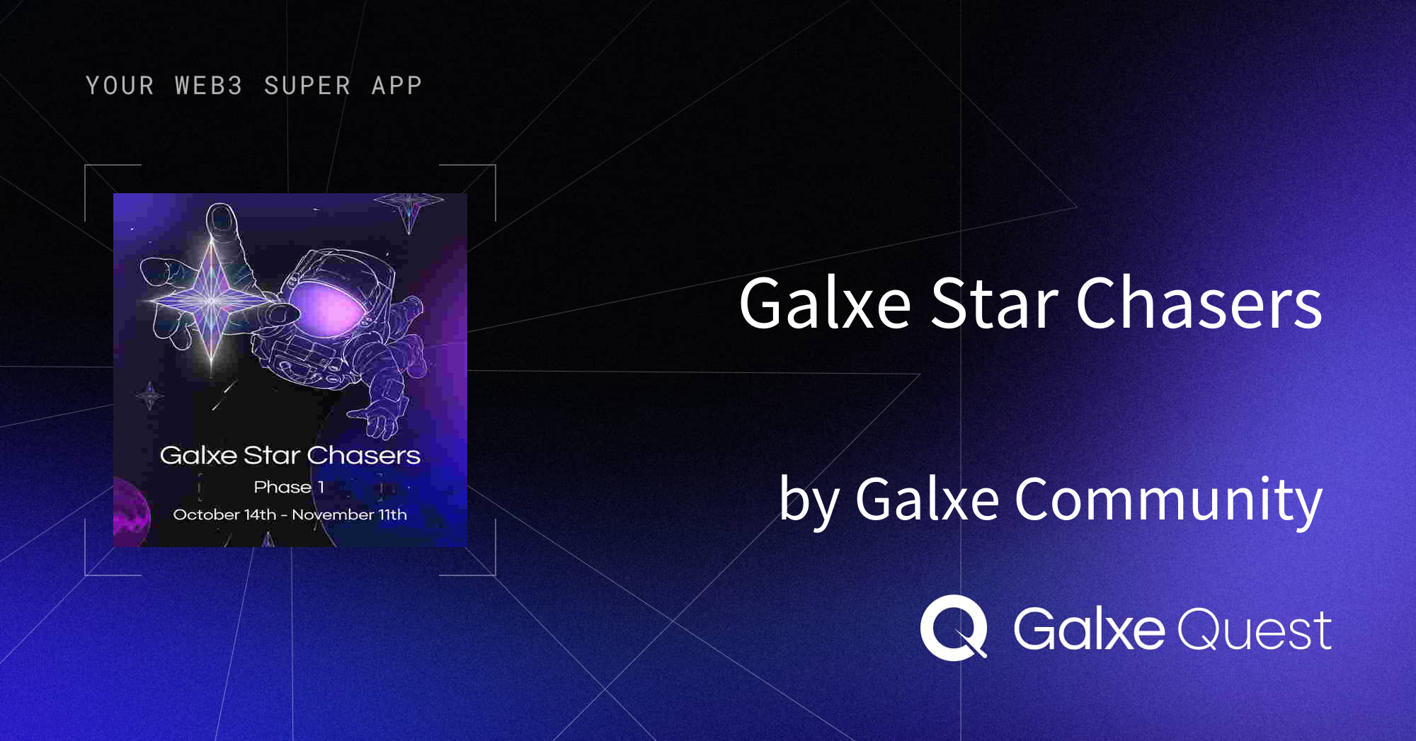 Galxe Star Chasers by Galxe Community | Galxe Quest