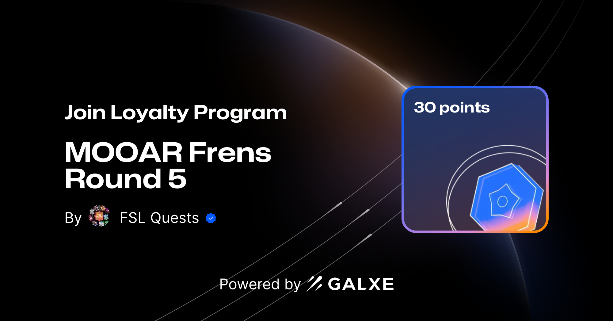 MOOAR Frens Round 5 🎉 by FSL Quests | Galxe Quest