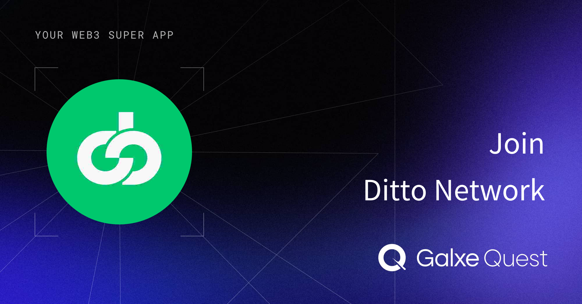 Join Ditto Network on Galxe Quest