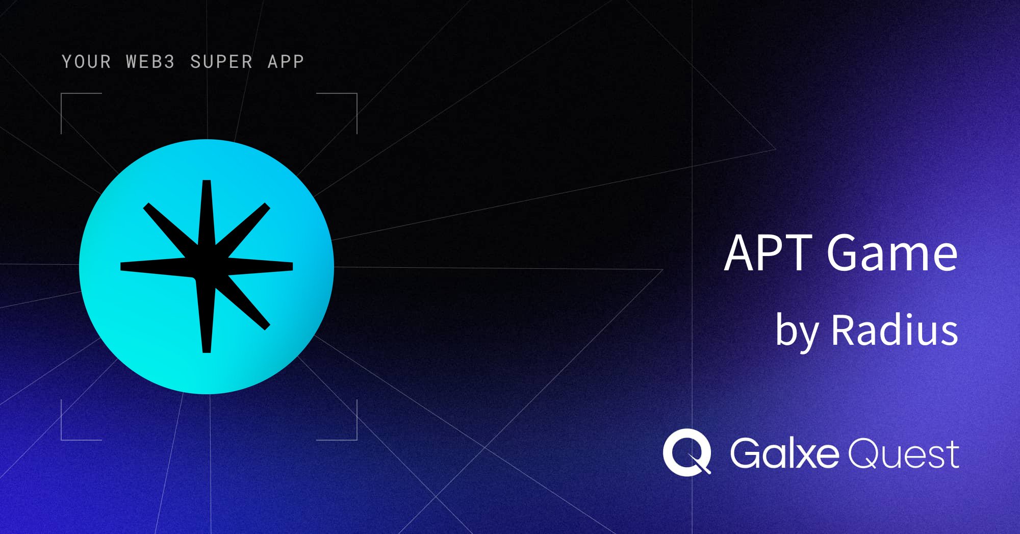 APT Game by Radius | Galxe Quest