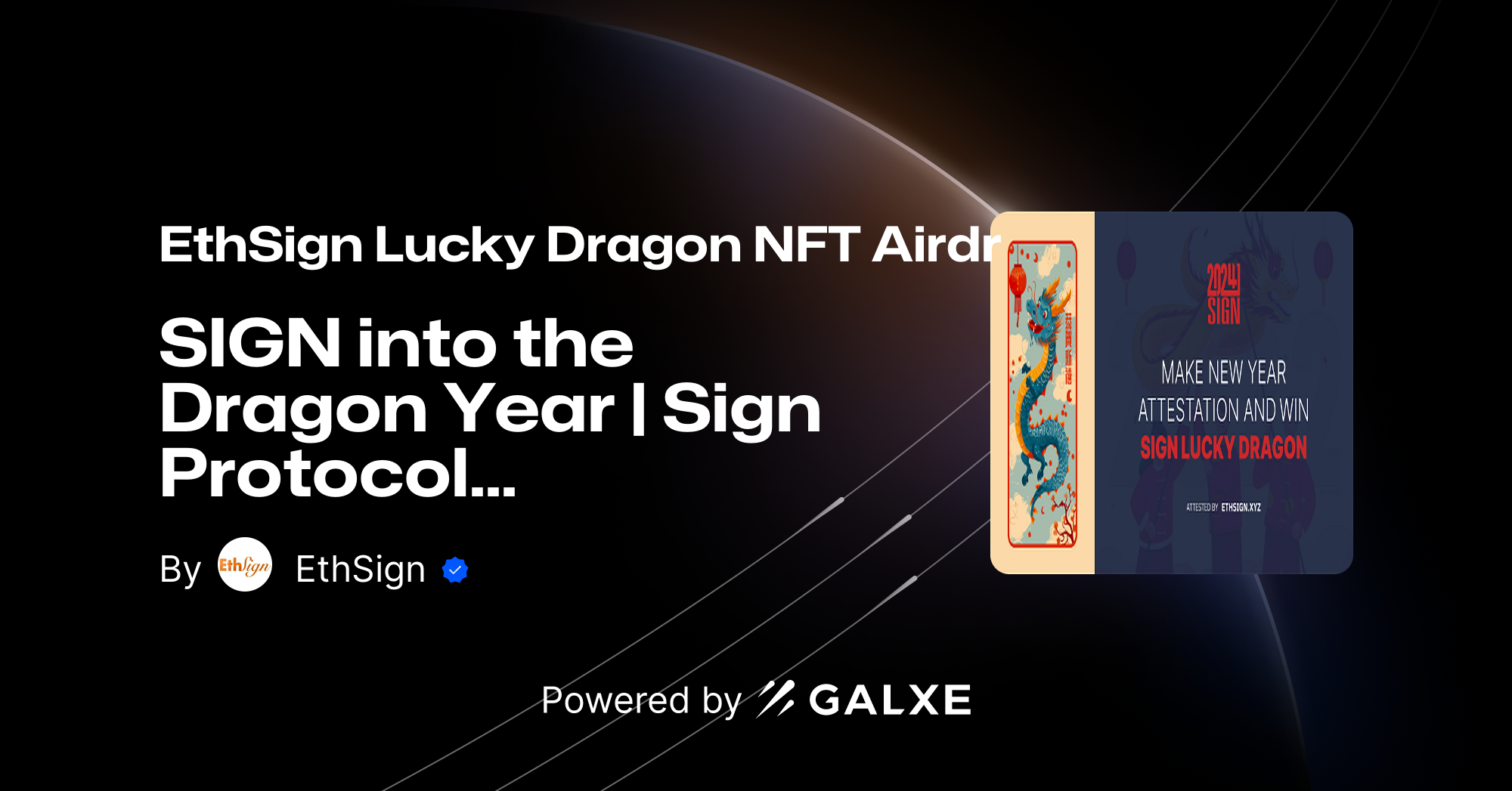 SIGN into the Dragon Year | Sign Protocol by EthSign | Galxe Quest