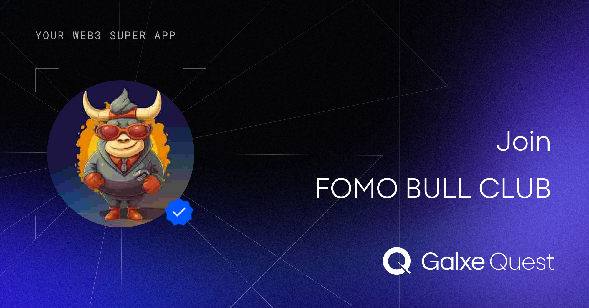 Join FOMO BULL CLUB on Galxe Quest