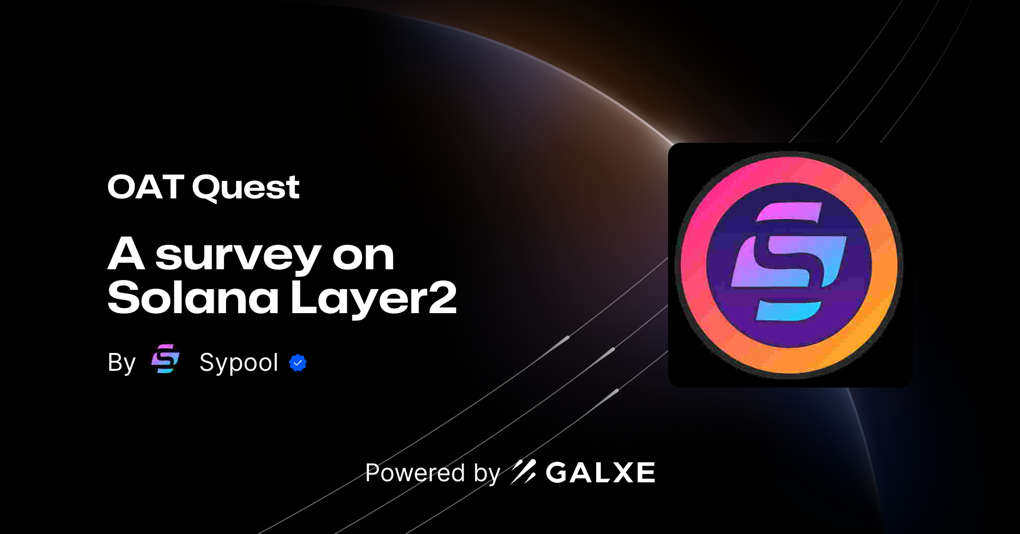 A survey on Solana Layer2 by Sypool | Galxe Quest