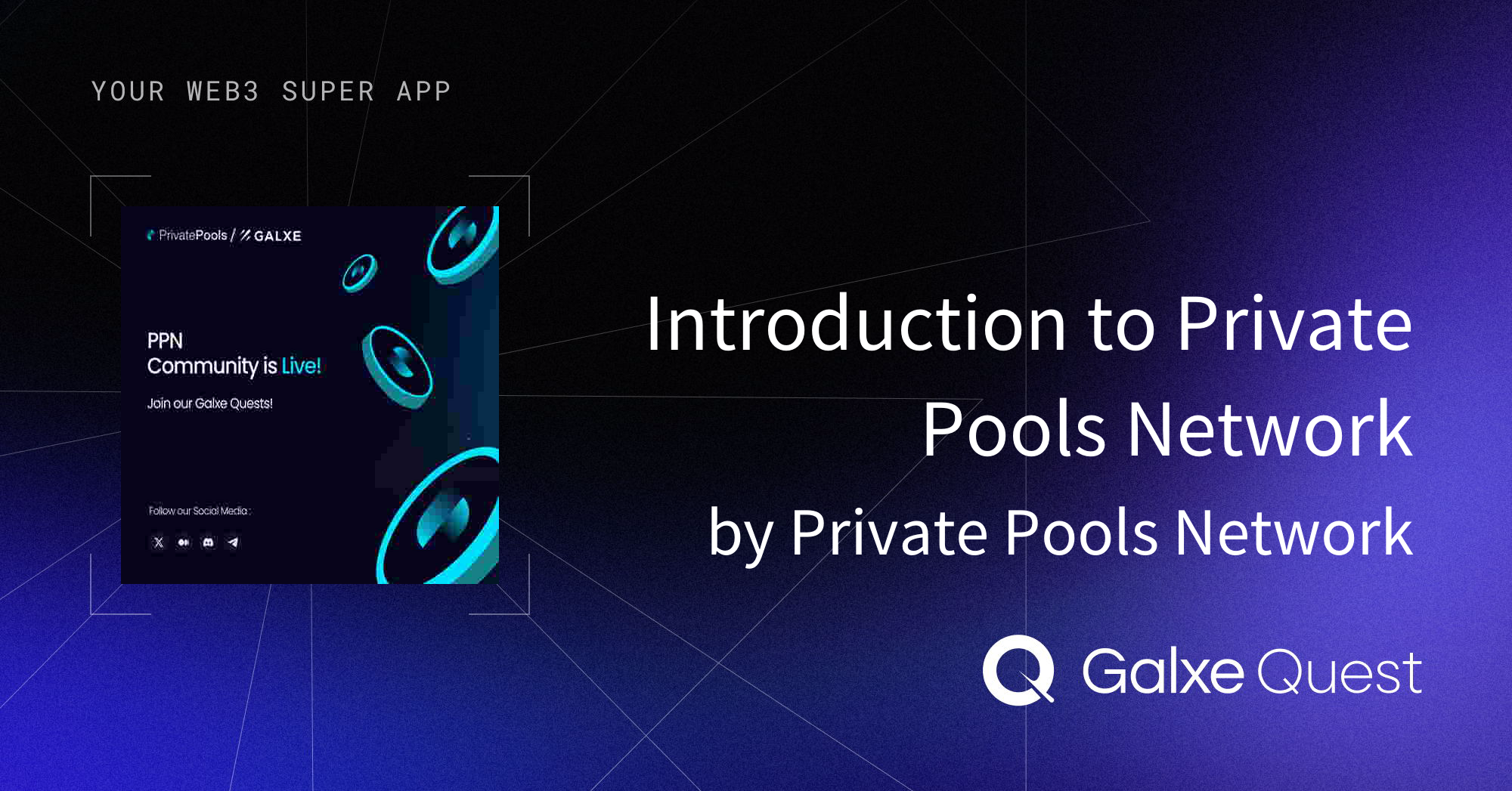 Introduction to Private Pools Network by Private Pools Network | Galxe ...