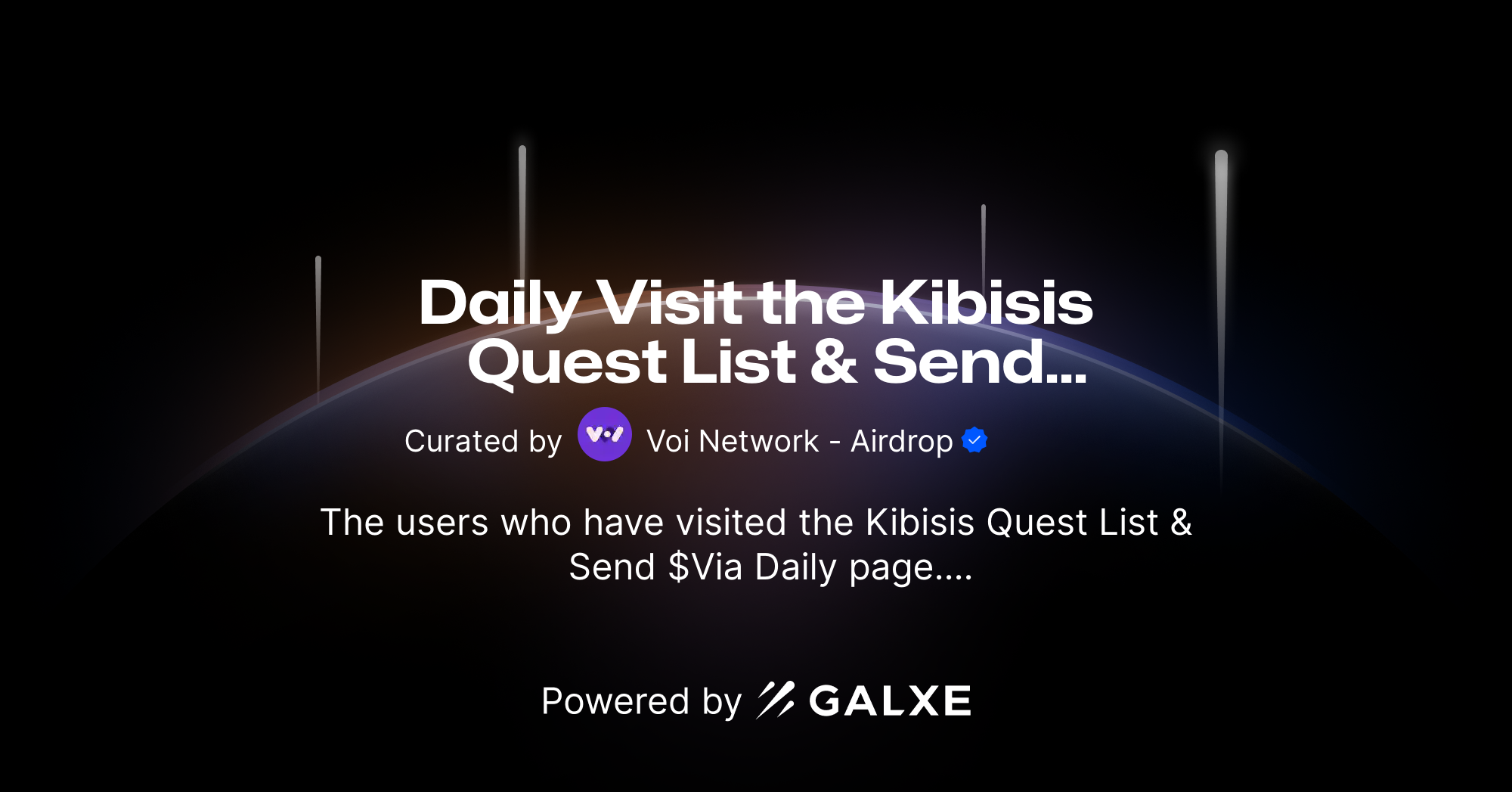 Daily Visit the Kibisis Quest List & Send $Via Daily Credential | Galxe